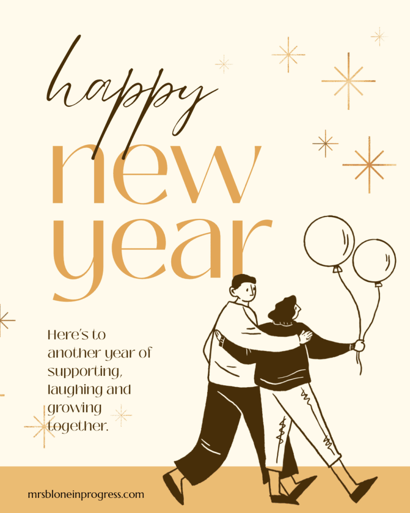 100 Happy New Year Quotes, Wishes and Messages - Mrs. Blone in Progress